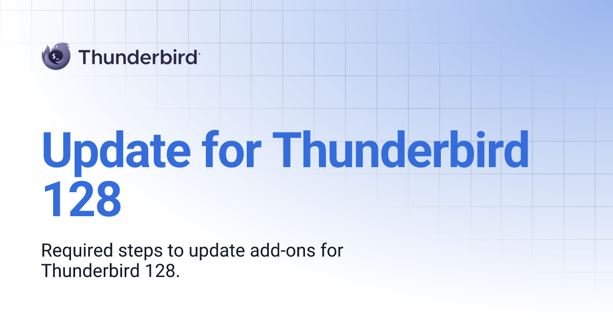 Update for Thunderbird 128 | Thunderbird