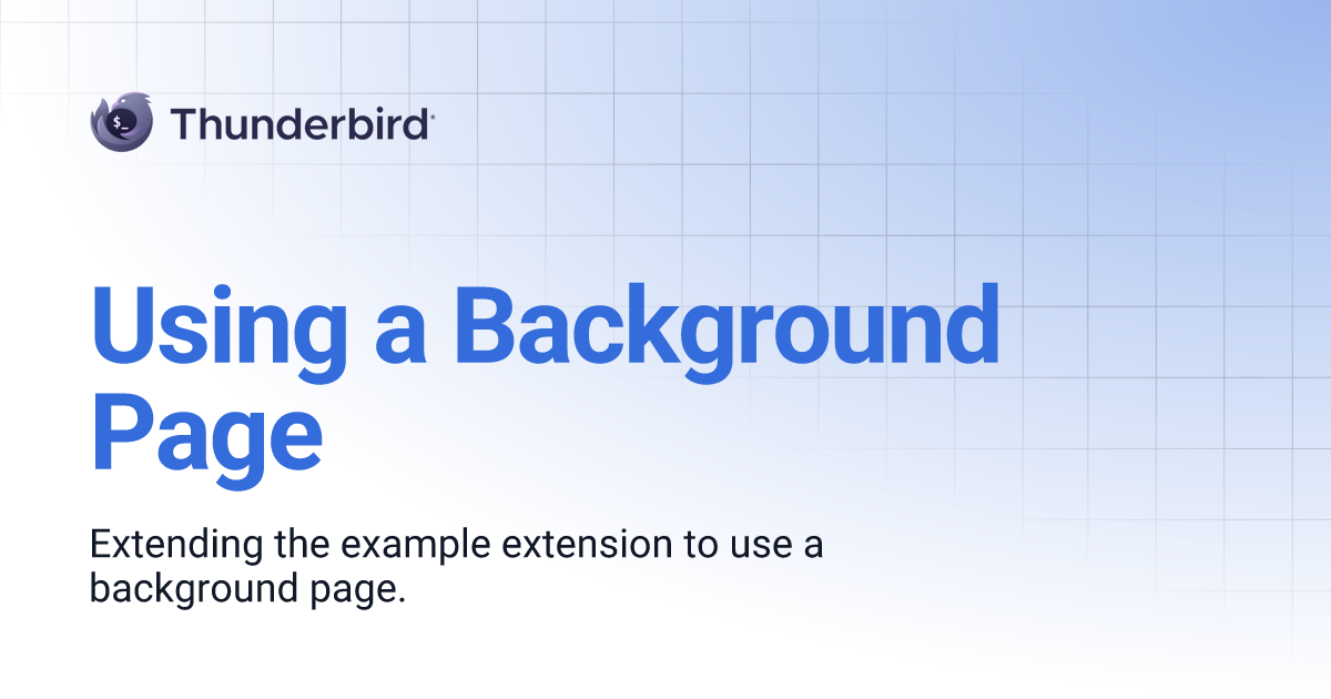 Using a Background Page | Thunderbird